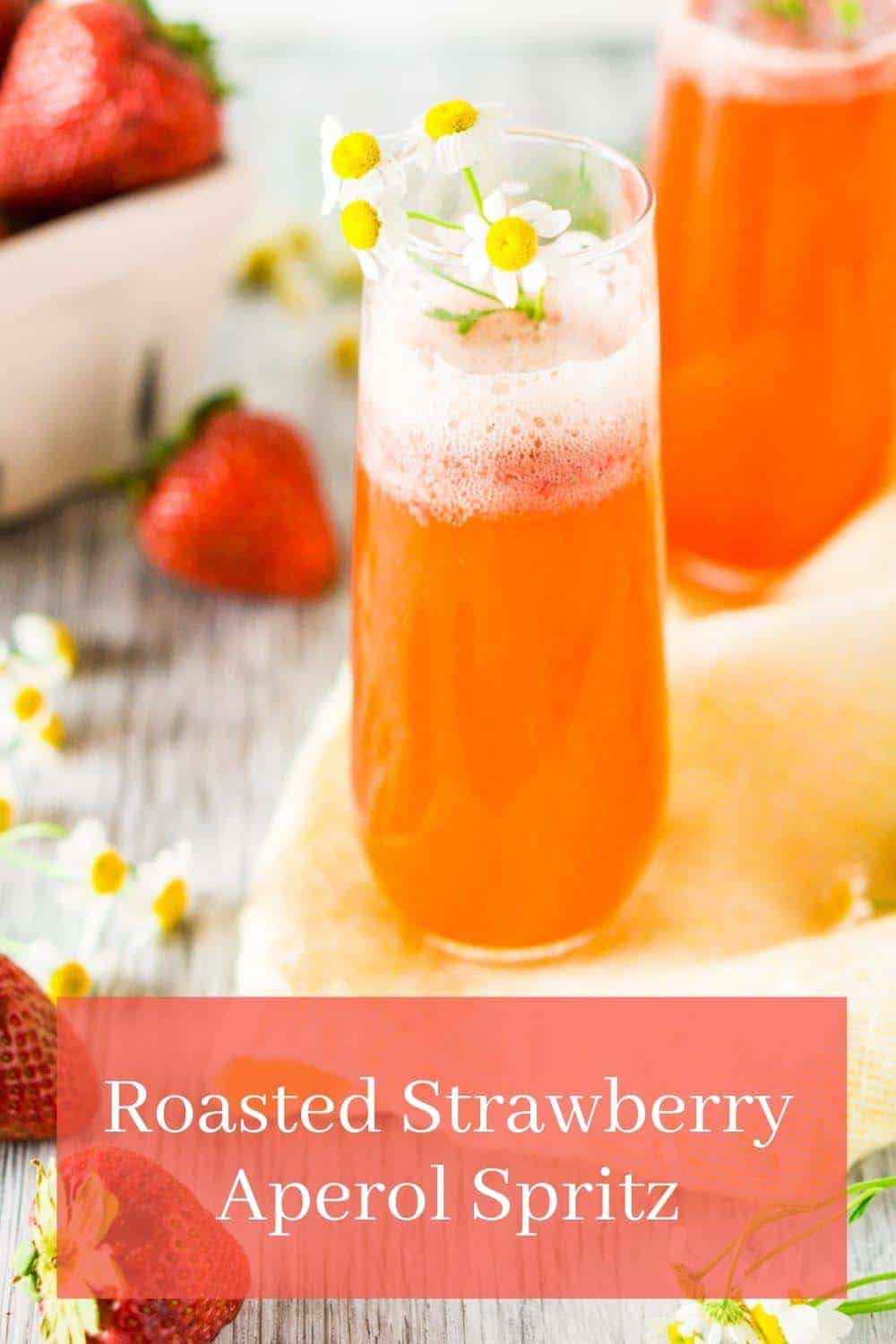 Roasted Strawberry Aperol Spritz - Burrata and Bubbles