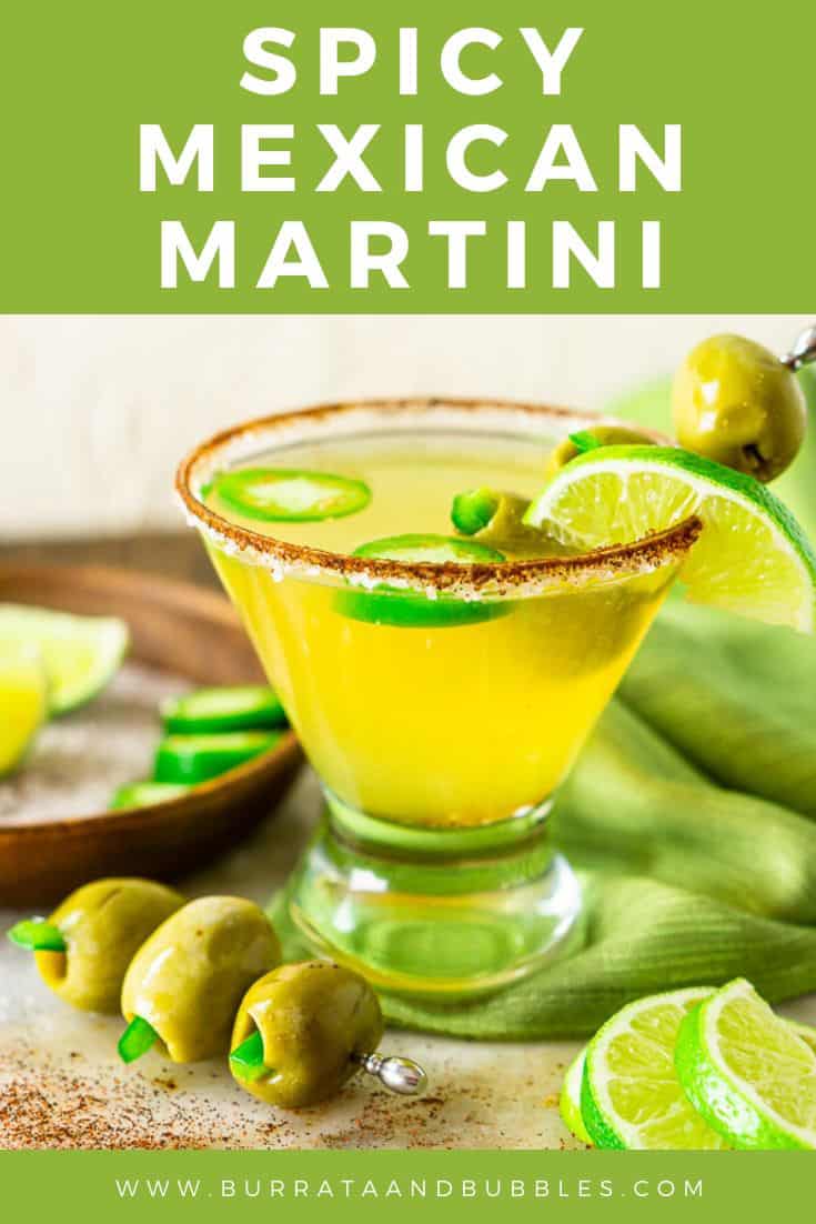 Spicy Mexican Martini - Burrata and Bubbles