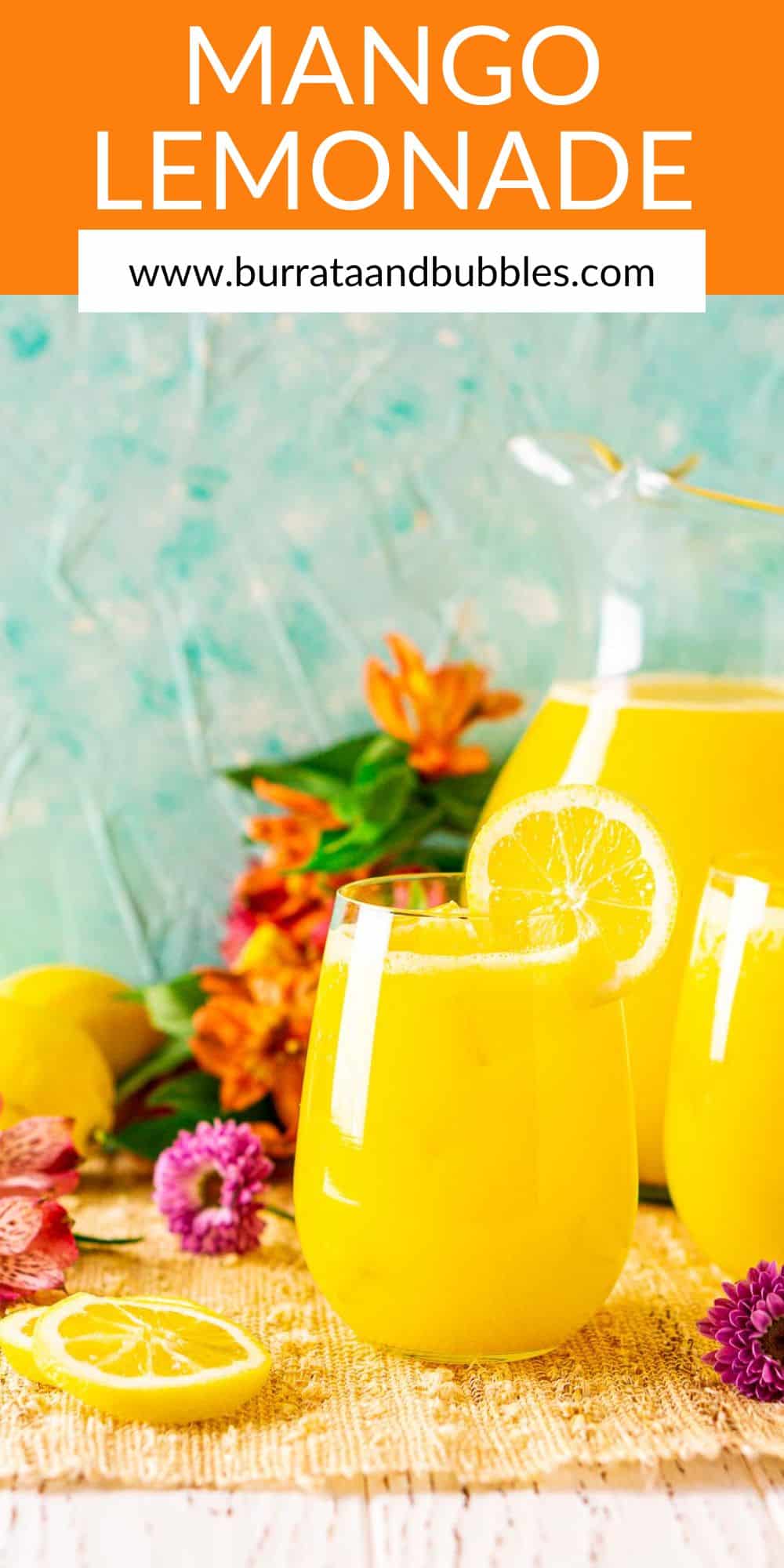 Fresh Mango Lemonade - Burrata and Bubbles